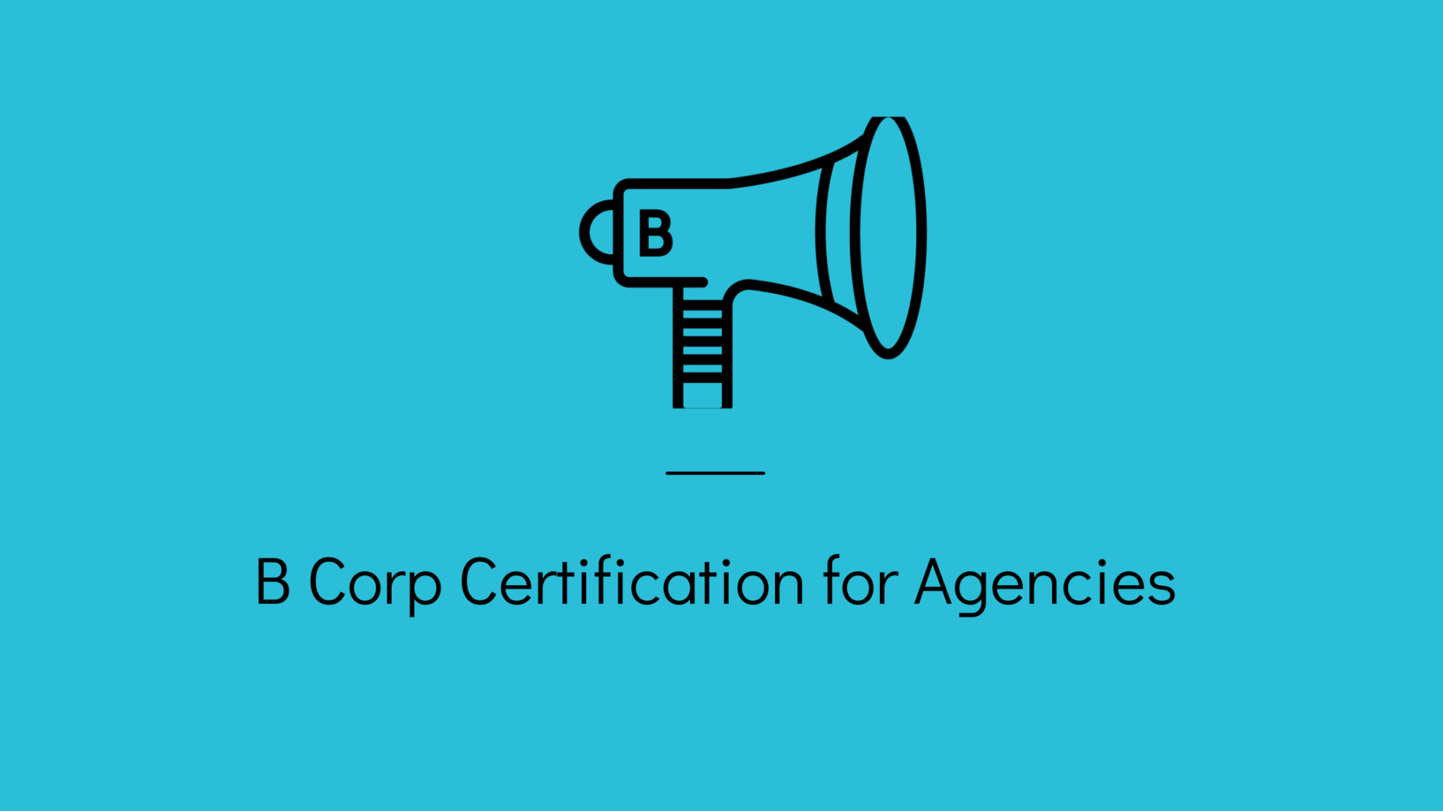 The New B Corp Standards: What You Need to Know